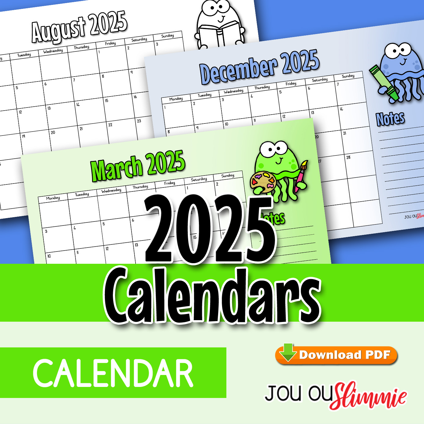 Calendars 2025 | Mon + Sun start - Jou Ou Slimmie